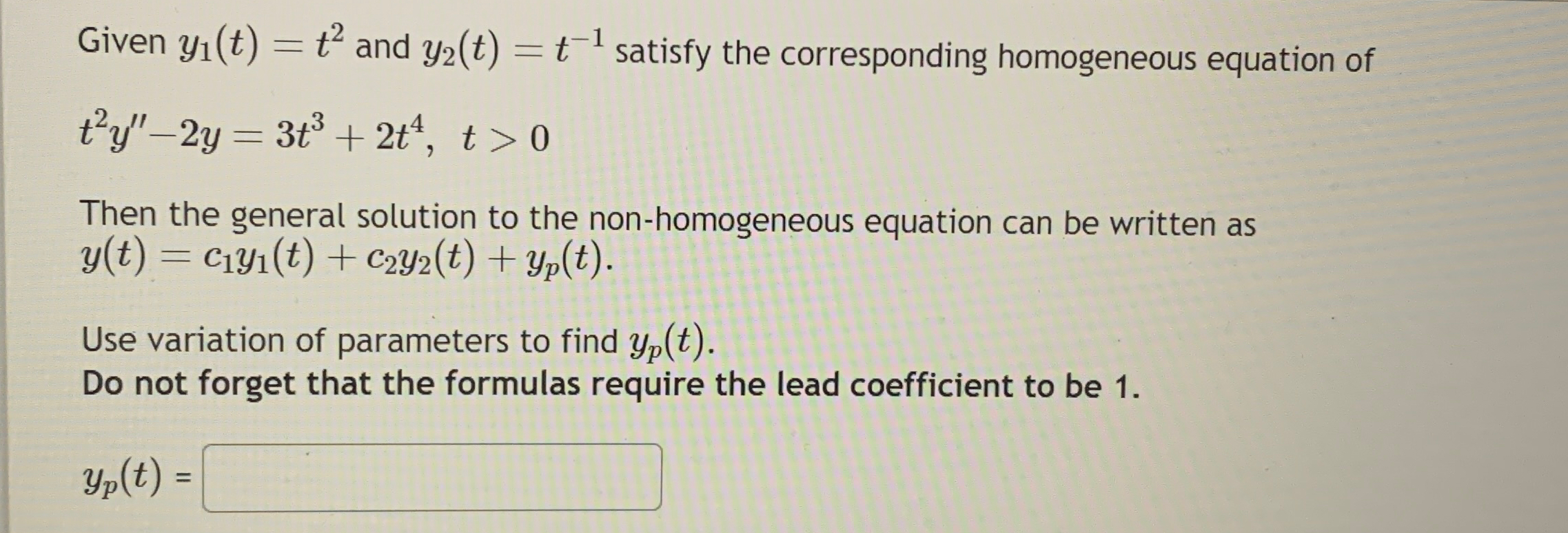 Solved Given y1(t)=t2 ﻿and y2(t)=t-1 ﻿satisfy the | Chegg.com