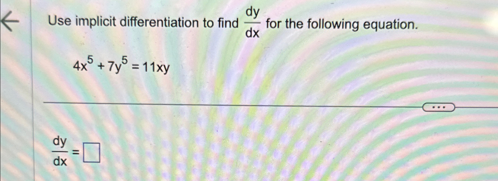 Solved Use implicit differentiation to find dydx ﻿for the | Chegg.com