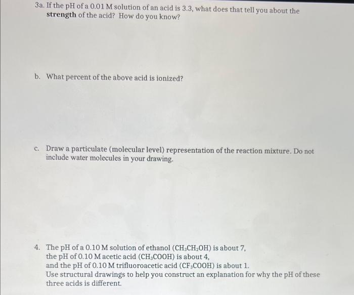 Solved 3a. If the pH of a 0.01M solution of an acid is 3.3, | Chegg.com