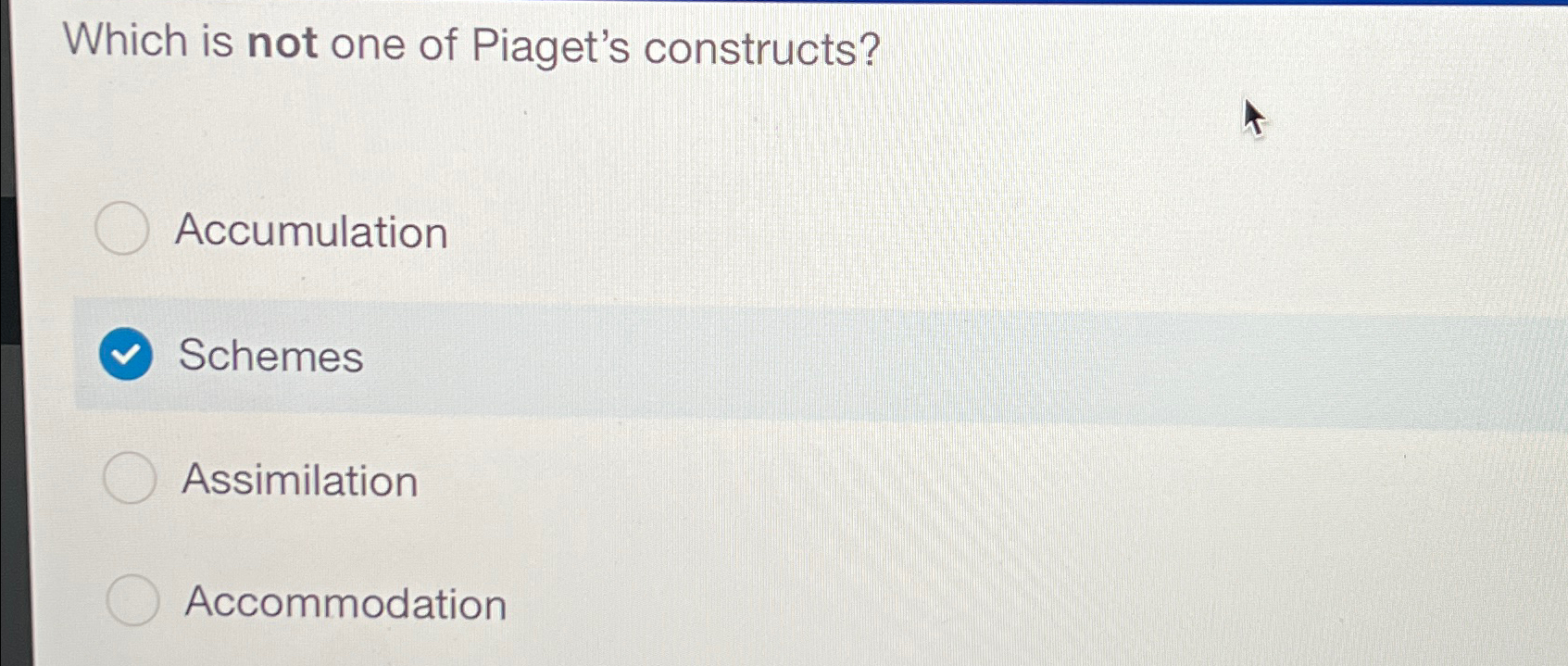 Solved Which is not one of Piaget's | Chegg.com
