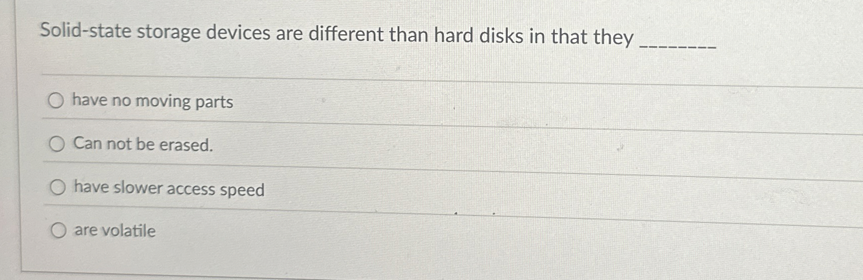 Solved Solid-state storage devices are different than hard | Chegg.com