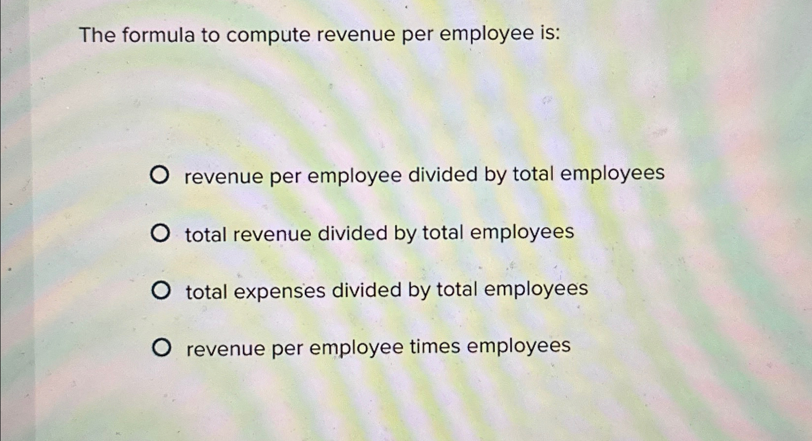 Solved The formula to compute revenue per employee | Chegg.com