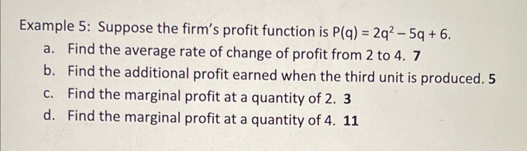 Solved Example 5: Suppose the firm's profit function is | Chegg.com