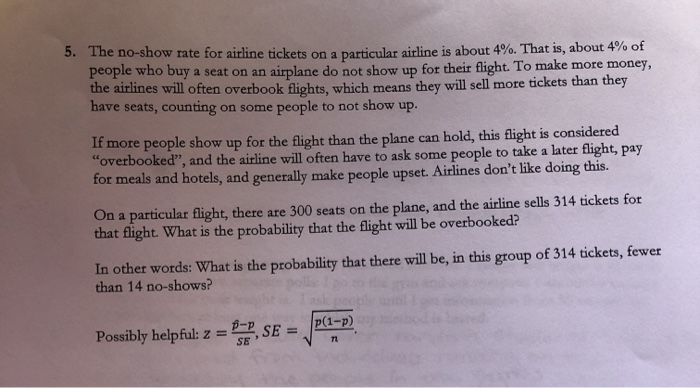 Solved 5. The no-show rate for airline tickets on a | Chegg.com