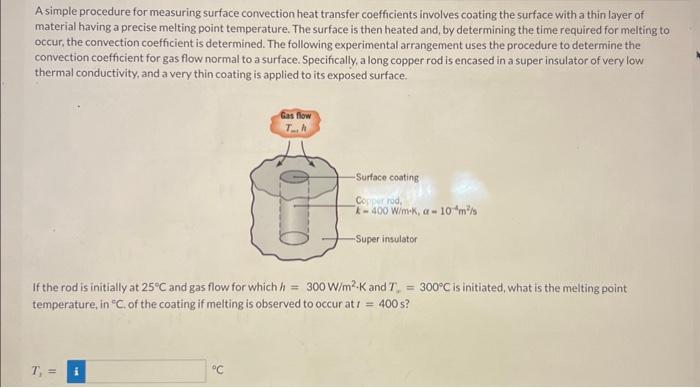 Solved A Simple Procedure For Measuring Surface Convection