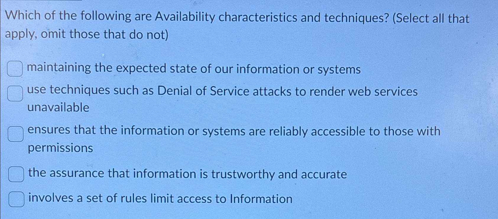 Solved Which of the following are Availability | Chegg.com