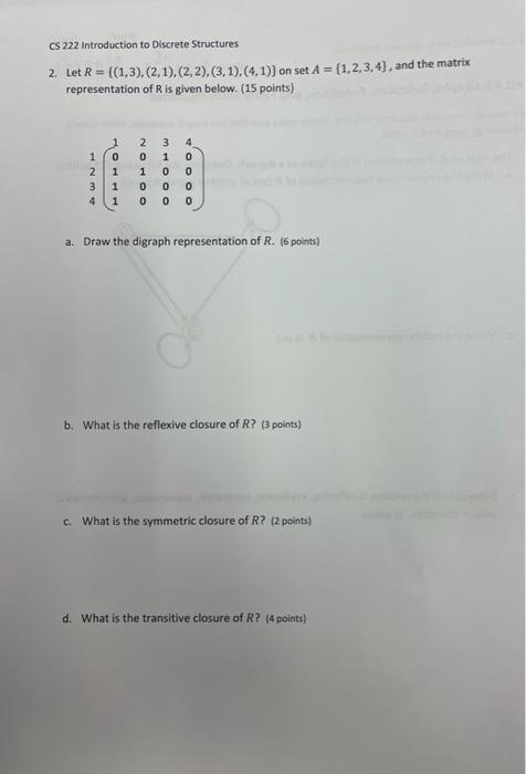 Solved CS 222 Introduction to Discrete Structures 2. Let R = | Chegg.com