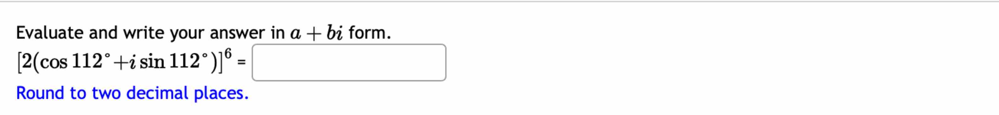 Solved Evaluate and write your answer in a+bi | Chegg.com