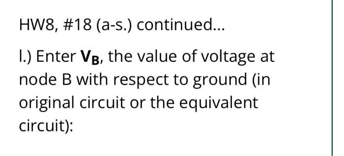 Solved HW8, \#18) After using Delta-Wye conversion between | Chegg.com