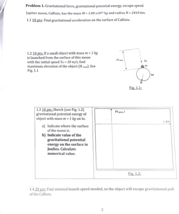 Solved Problem 1. Gravitational force, gravitational | Chegg.com