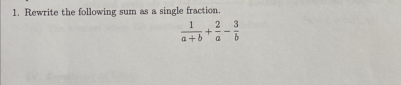 Solved Rewrite the following sum as a single | Chegg.com