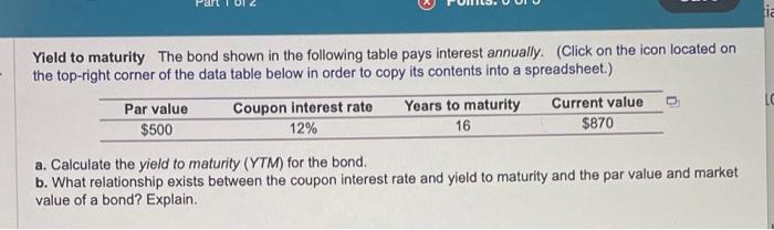 Solved Yield to maturity The bond shown in the following | Chegg.com