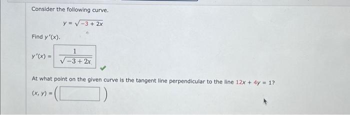 Solved Consider the following curve. y=−3+2x Find y′(x). | Chegg.com