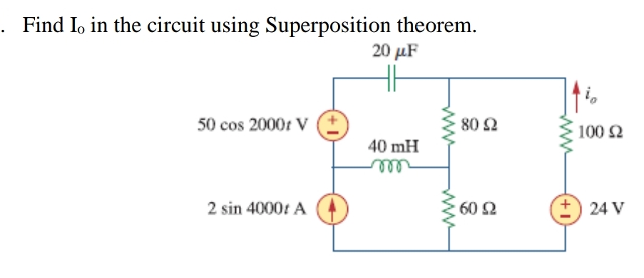 Solved Find Io ﻿in the circuit using Superposition theorem. | Chegg.com