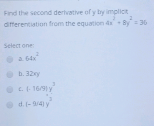 Solved Find the second derivative of y by implicit 2 2 | Chegg.com