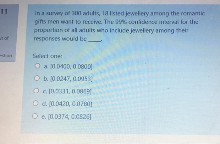 Solved 11 In a survey of 300 adults, 18 listed jewellery | Chegg.com