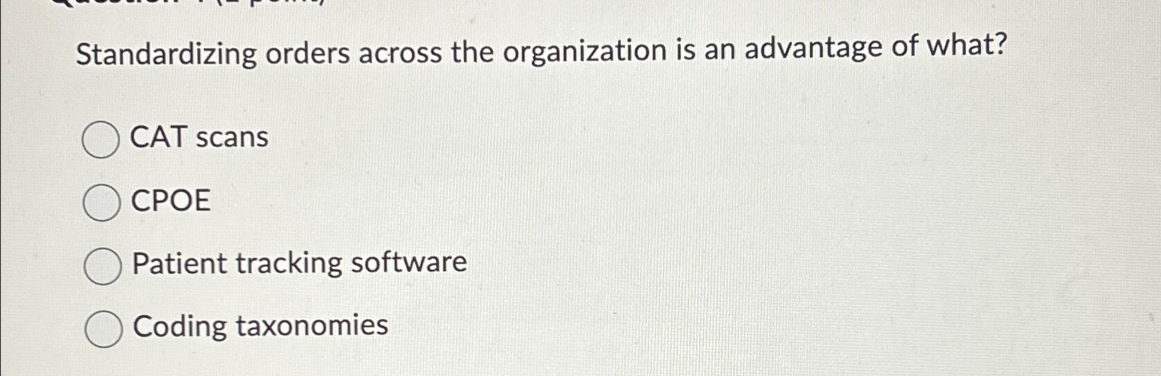 Solved Standardizing orders across the organization is an | Chegg.com