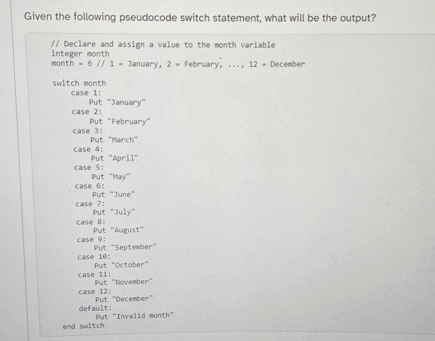 Solved Given the following pseudocode switch statement, what | Chegg.com