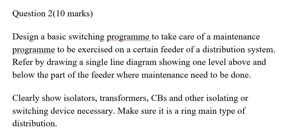 Solved Question 2(10 marks) Design a basic switching | Chegg.com