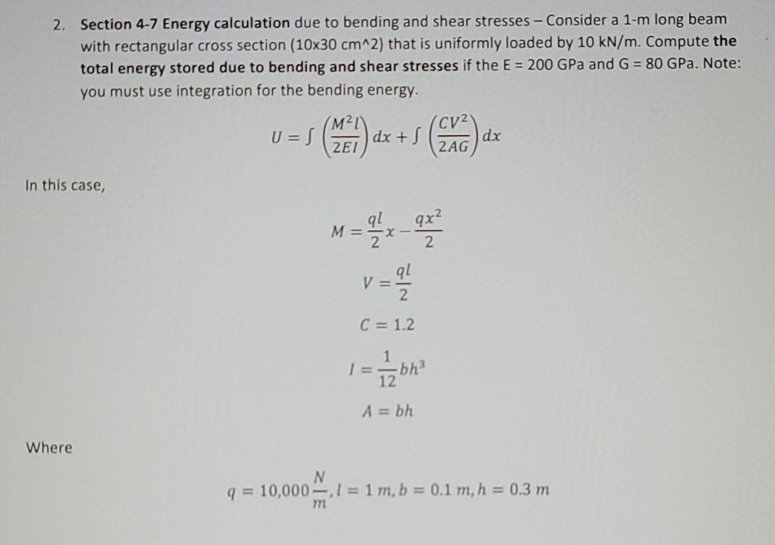 Solved 2. Section 4-7 Energy calculation due to bending and | Chegg.com