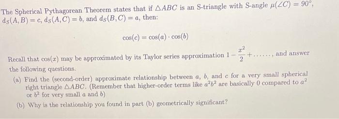 Solved The Spherical Pythagorean Theorem states that if ABC | Chegg.com