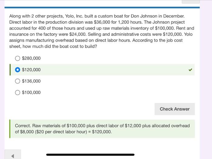Solved Along with 2 other projects, Yolo, Inc. built a | Chegg.com