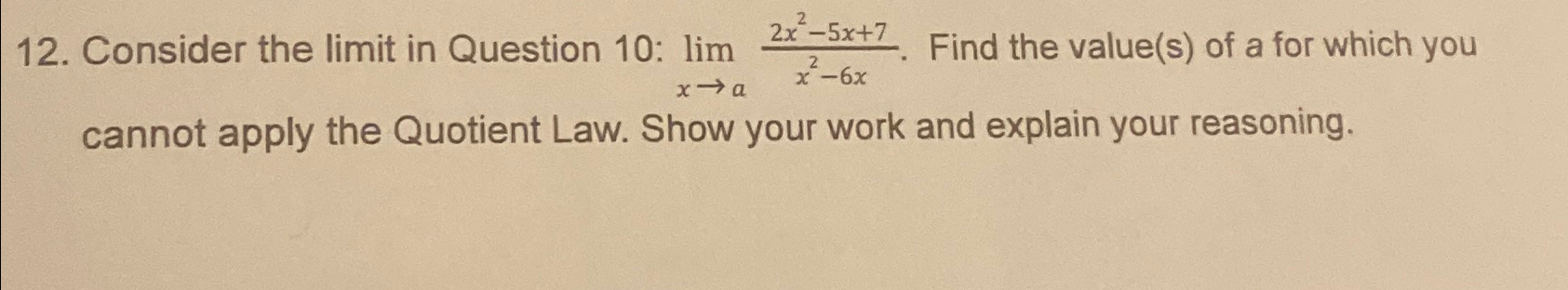 Solved Consider the limit in Question 10: | Chegg.com