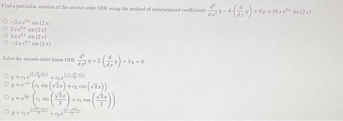 Solved Find a particular solution of the second order ODE | Chegg.com