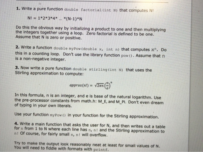 Solved 1. Write a pure function double factorial(int n) that | Chegg.com
