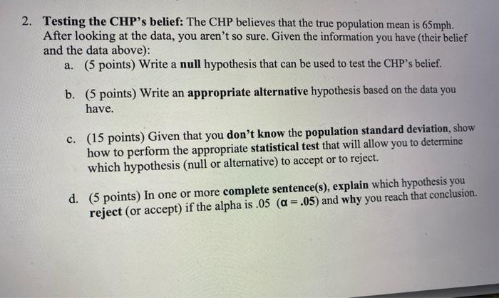 Solved 2. Testing the CHP's belief: The CHP believes that | Chegg.com
