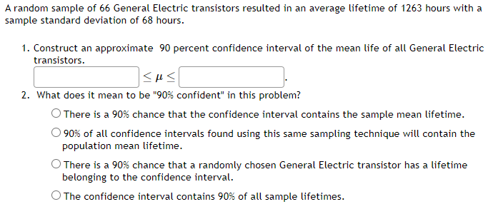 Solved A random sample of 66 ﻿General Electric transistors | Chegg.com