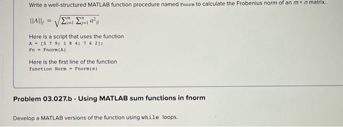 Solved Write a well-structured MATLAB function procedure | Chegg.com