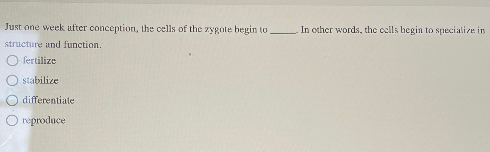 Solved Just one week after conception, the cells of the | Chegg.com