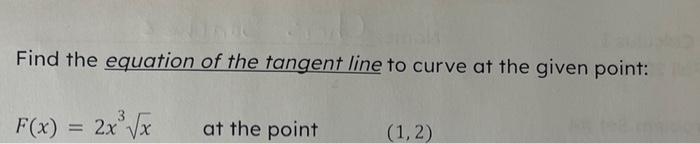 Solved F(x)=2x3x at the pointFind the equation of the | Chegg.com