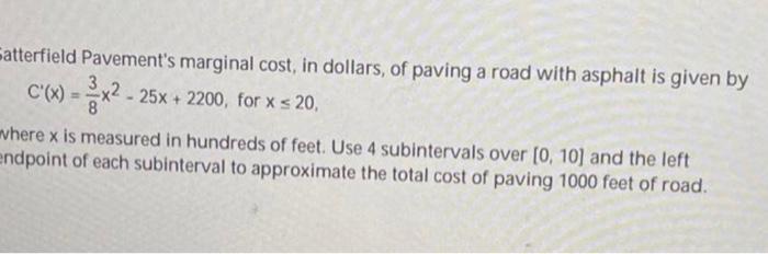 Solved atterfield Pavement's marginal cost, in dollars, of | Chegg.com