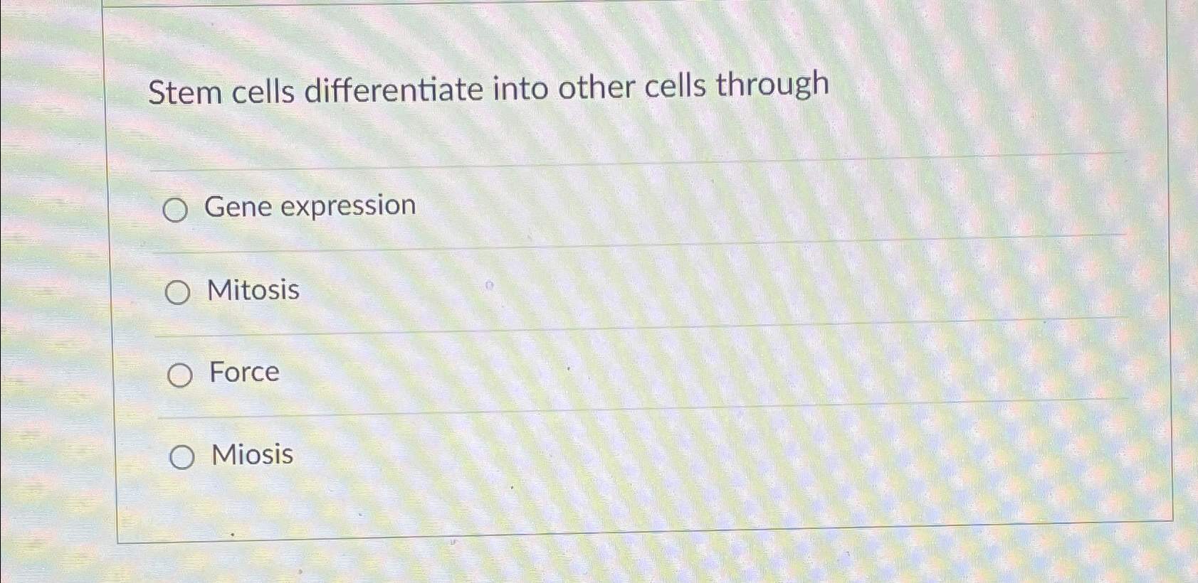 Solved Stem cells differentiate into other cells throughGene | Chegg.com