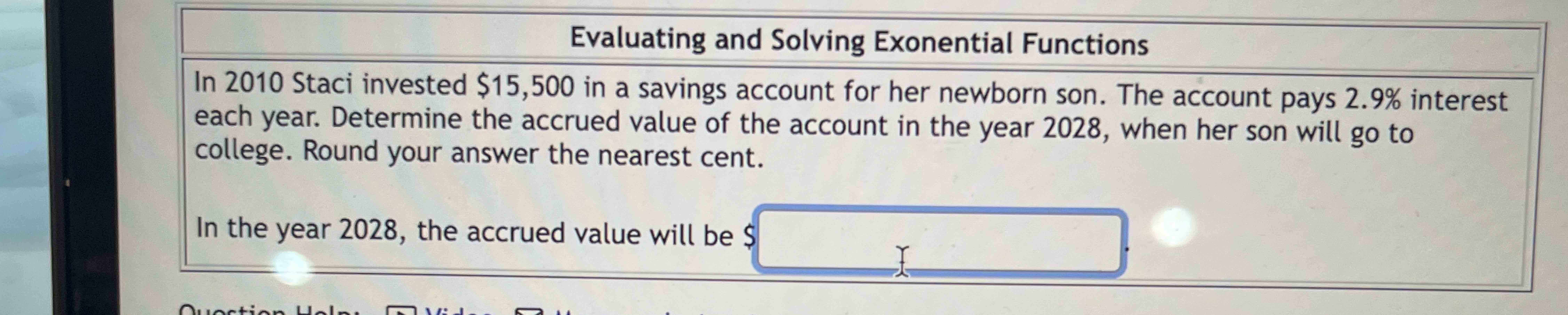 Solved Evaluating and Solving Exonential FunctionsIn 2010 | Chegg.com