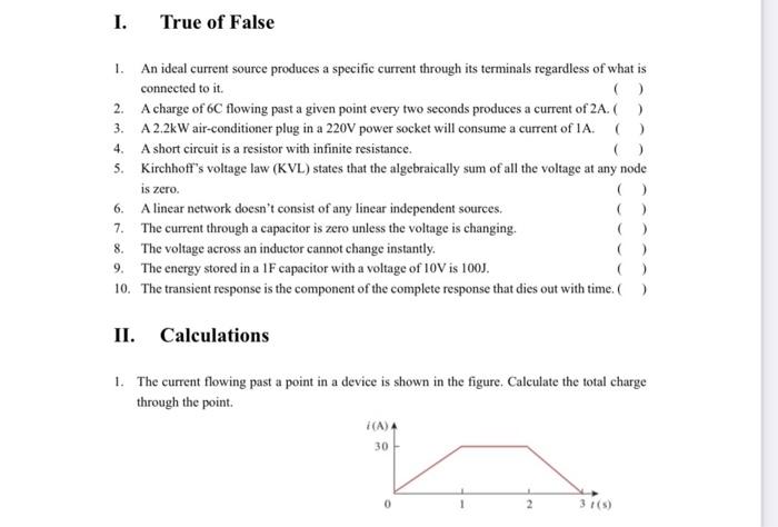 Solved I. True of False 1. An ideal current source produces | Chegg.com