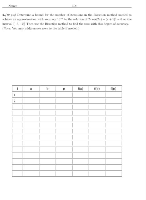 Solved Name: ID: 2. (10 pts) Determine a bound for the | Chegg.com