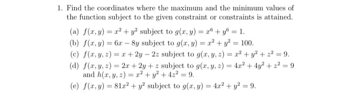 Solved 1. Find the coordinates where the maximum and the | Chegg.com