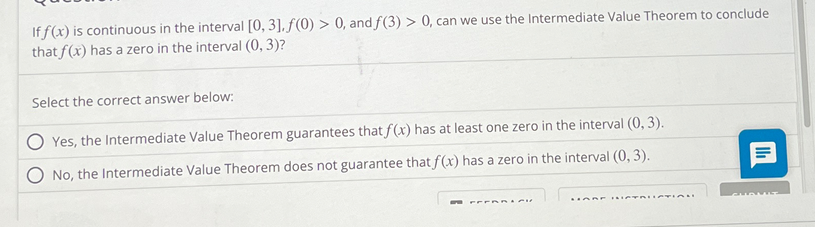 Solved If f(x) ﻿is continuous in the interval [0,3],f(0)>0, | Chegg.com