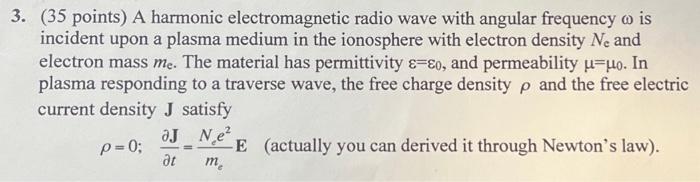 Solved 3. (35 points) A harmonic electromagnetic radio wave | Chegg.com