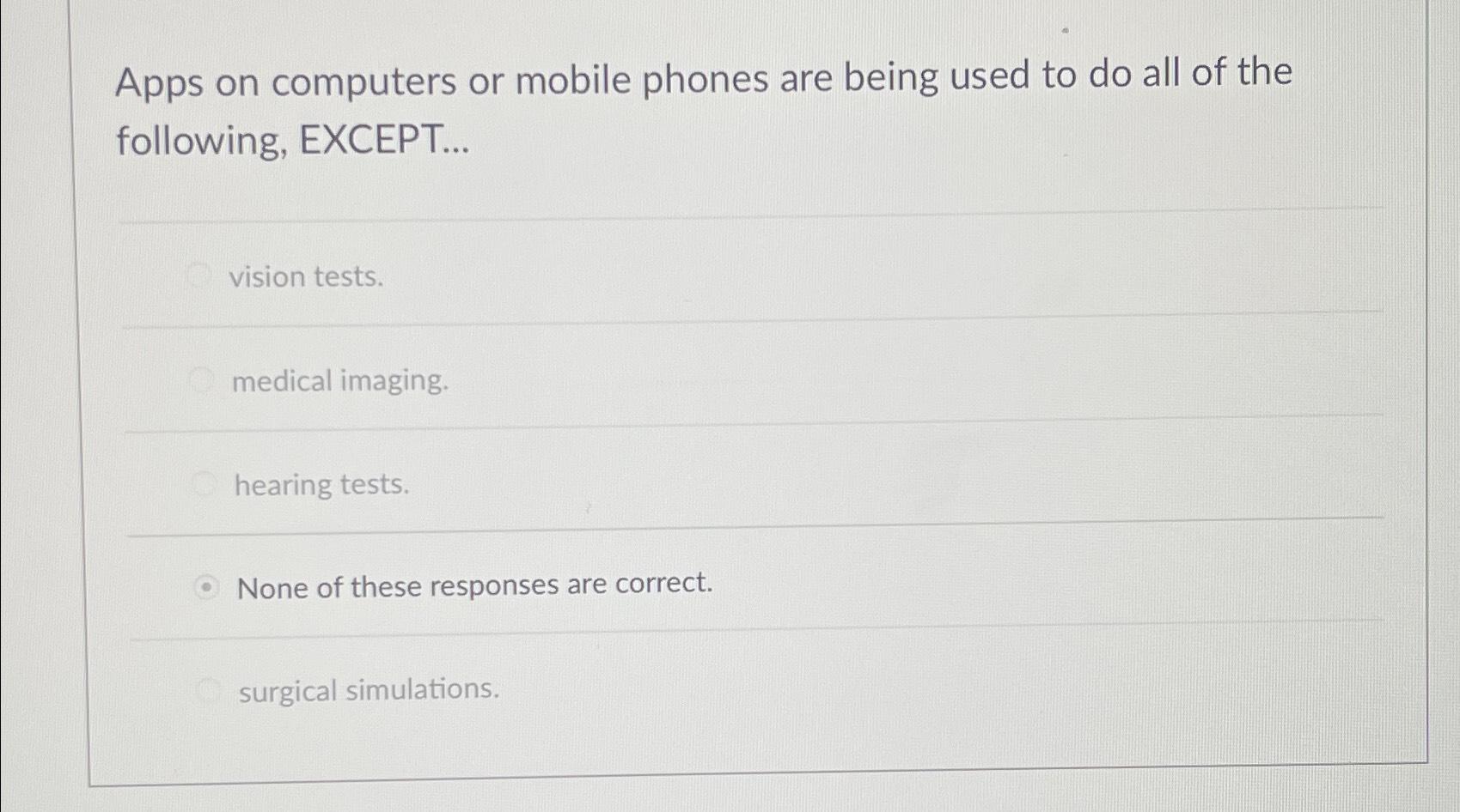 Solved Apps on computers or mobile phones are being used to | Chegg.com