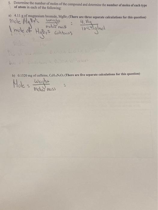 Solved Determine The Number Of Moles Of The Compound And