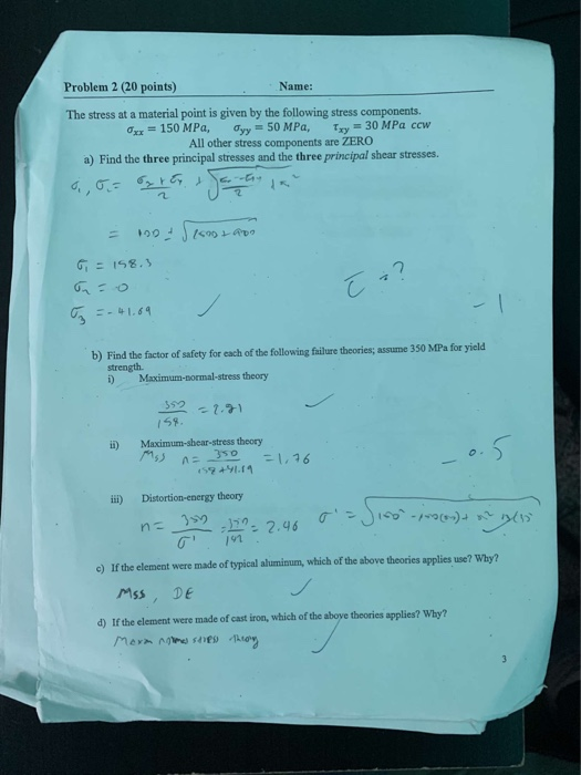 Solved Problem 2 (20 points) Name: The stress at a material | Chegg.com Solved Problem 2 (20 points) Name: The stress at a material | Chegg.com