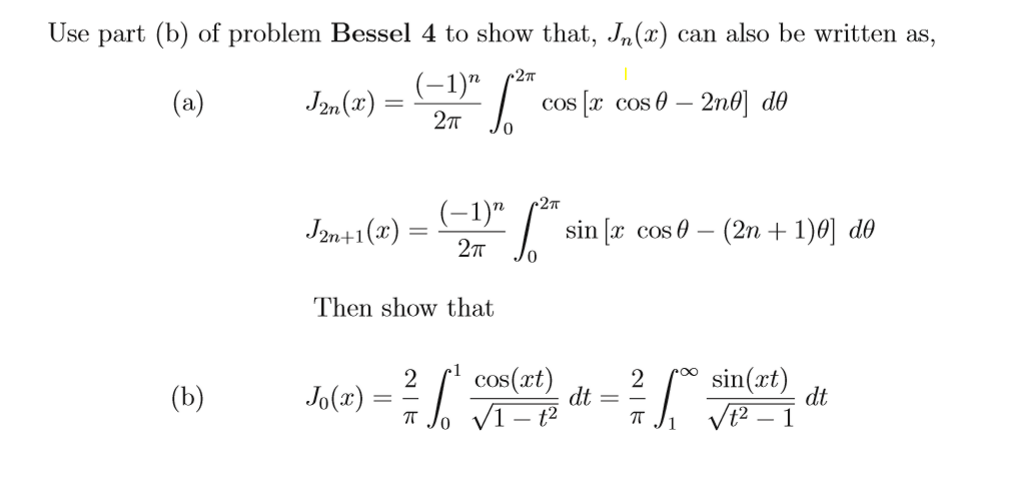 Solved Use part (b) ﻿of problem Bessel 4 ﻿to show that, | Chegg.com