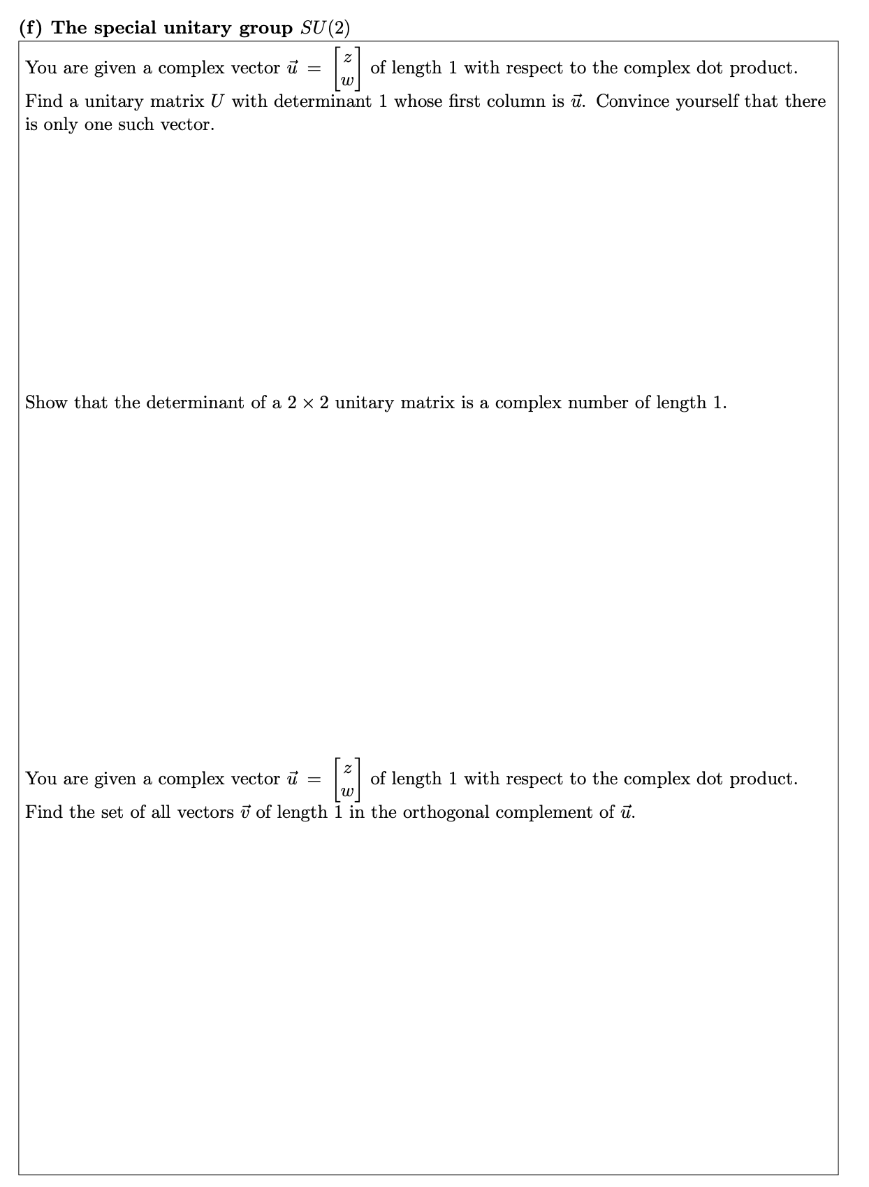 Solved (f) ﻿The special unitary group SU(2)You are given a | Chegg.com