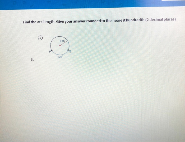 Solved Find the arc length. Give your answer rounded to the | Chegg.com