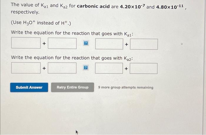 Solved The value of Ka1 and Ka2 for carbonic acid are | Chegg.com