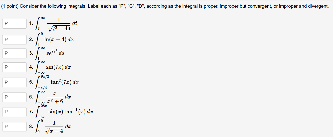 Solved (1 ﻿point) ﻿Consider the following integrals. Label | Chegg.com